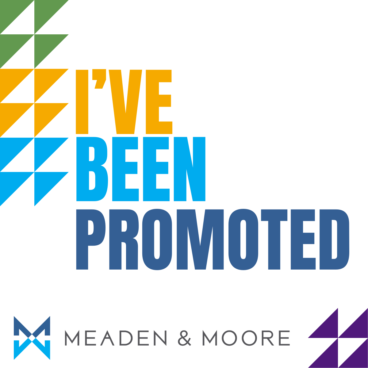 2025 Employee Promotions | Meaden & Moore